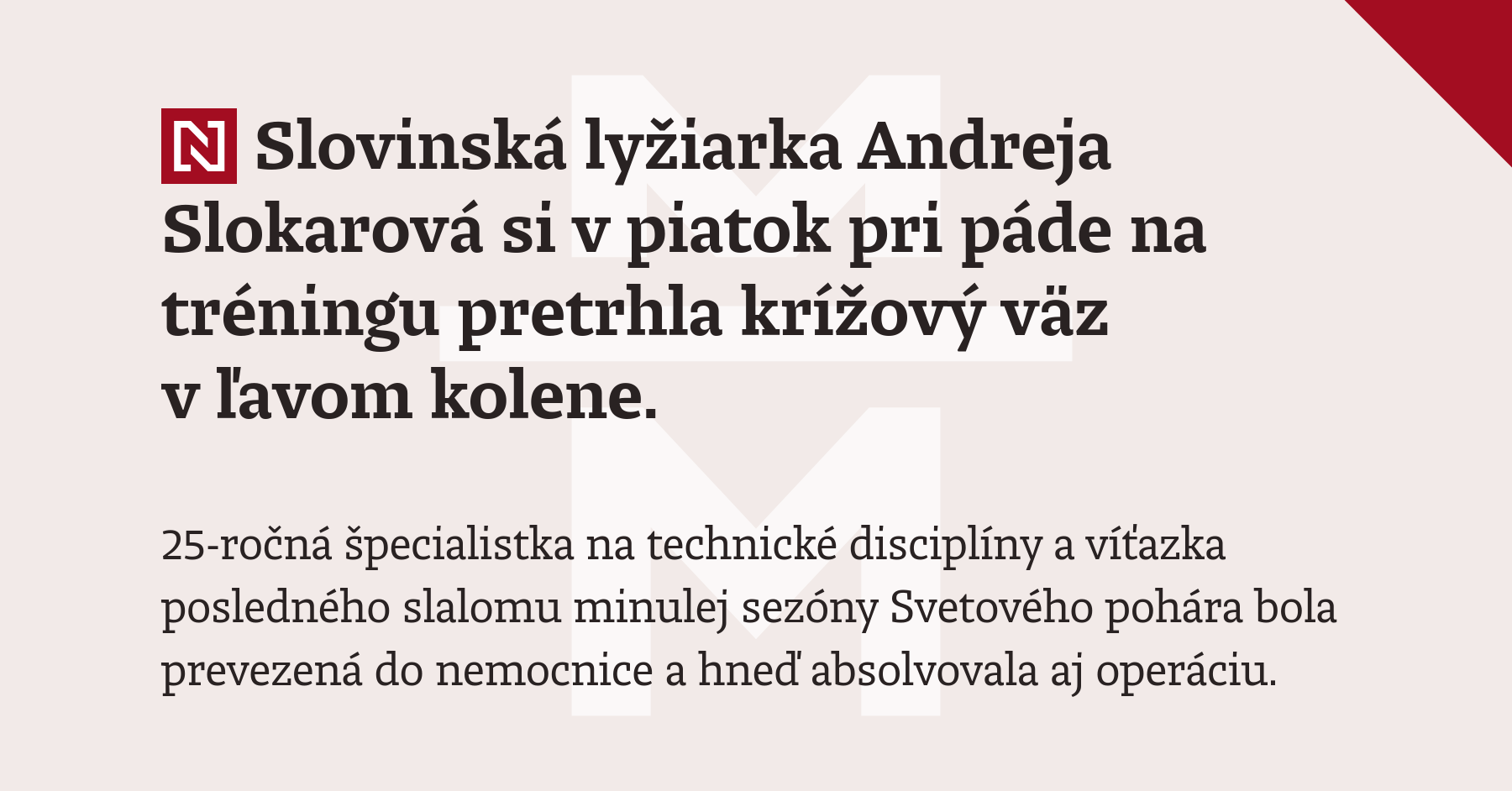 Slovinská lyžiarka Andreja Slokarová si v piatok pri páde na tréningu pretrhla krížový väz v ...