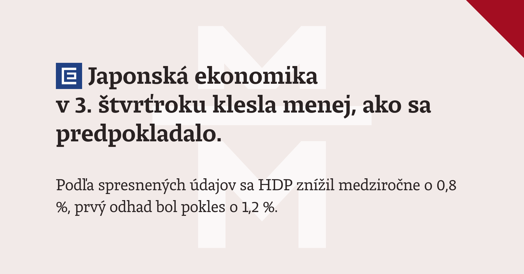 Japonská ekonomika v 3. štvrťroku klesla menej, ako sa predpokladalo