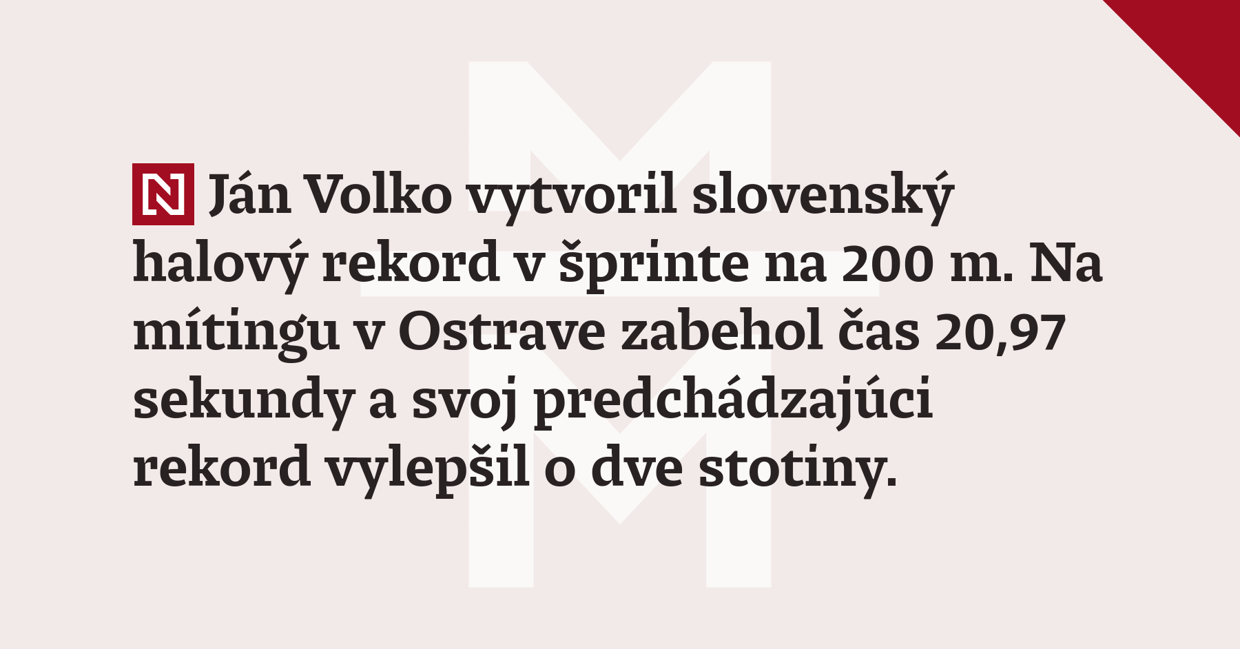 Ján Volko vytvoril slovenský halový rekord v šprinte na 200 m