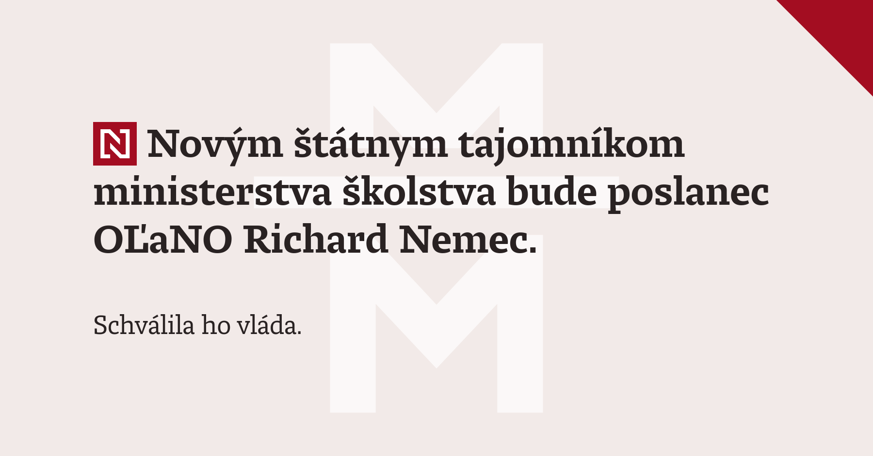 Novým štátnym tajomníkom ministerstva školstva bude poslanec OĽaNO ...