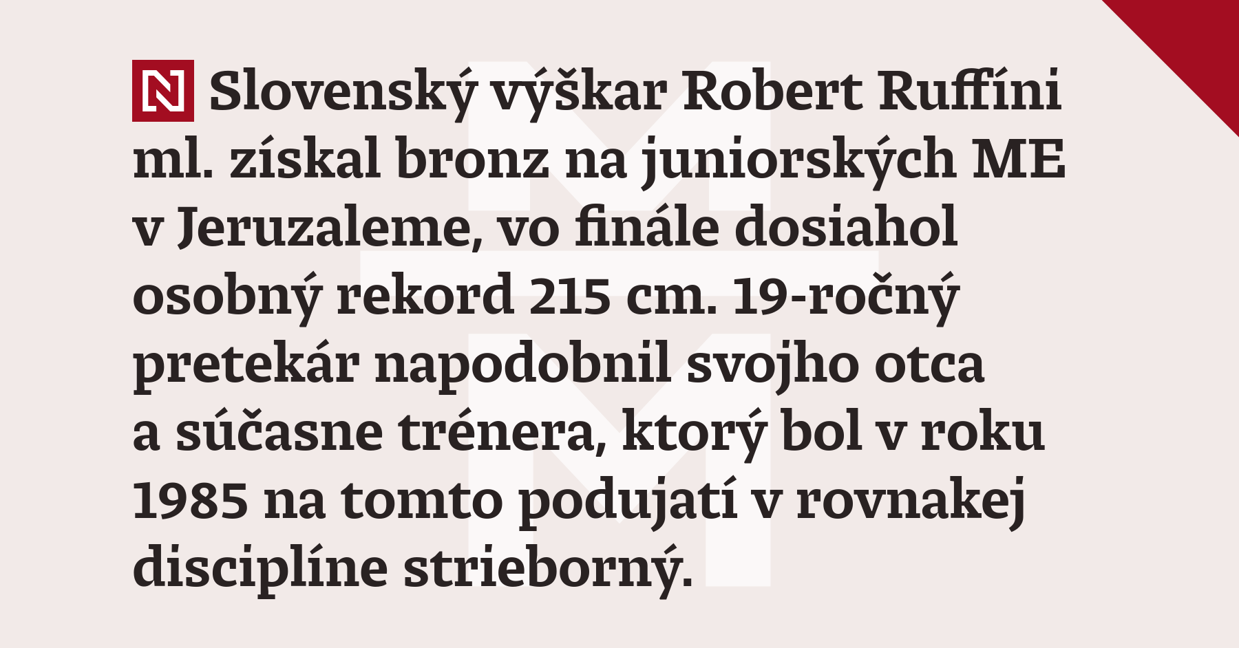 Slovenský výškar Robert Ruffíni ml. získal bronz na juniorských ME v ...