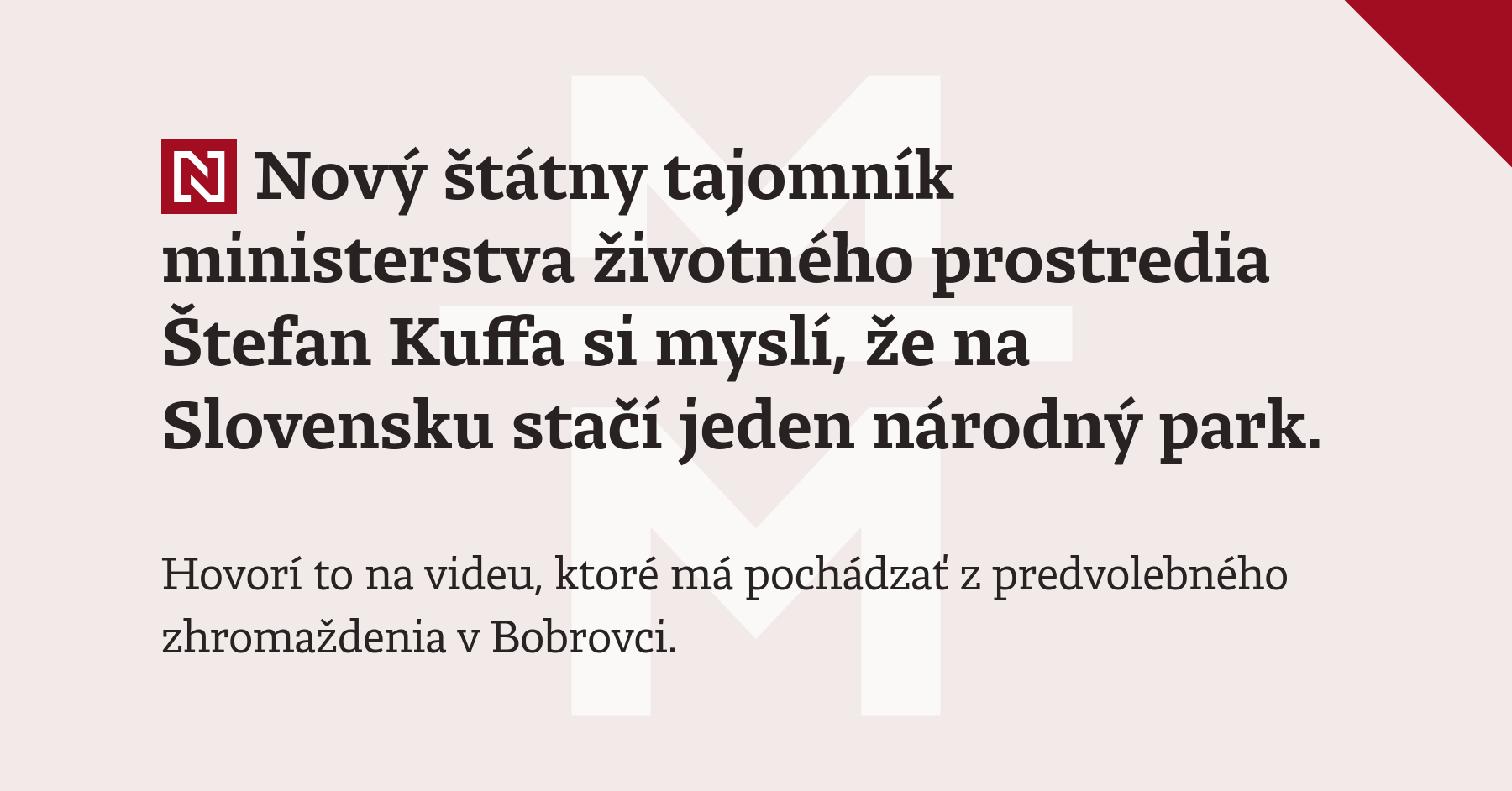 Nový štátny tajomník ministerstva životného prostredia Štefan Kuffa si ...