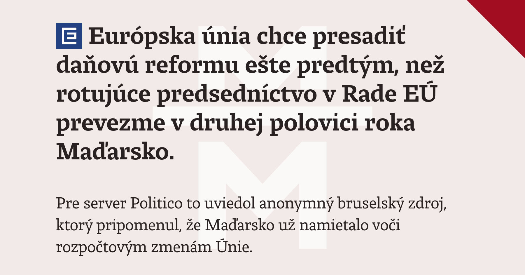 Európska únia chce presadiť daňovú reformu ešte predtým, než rotujúce ...