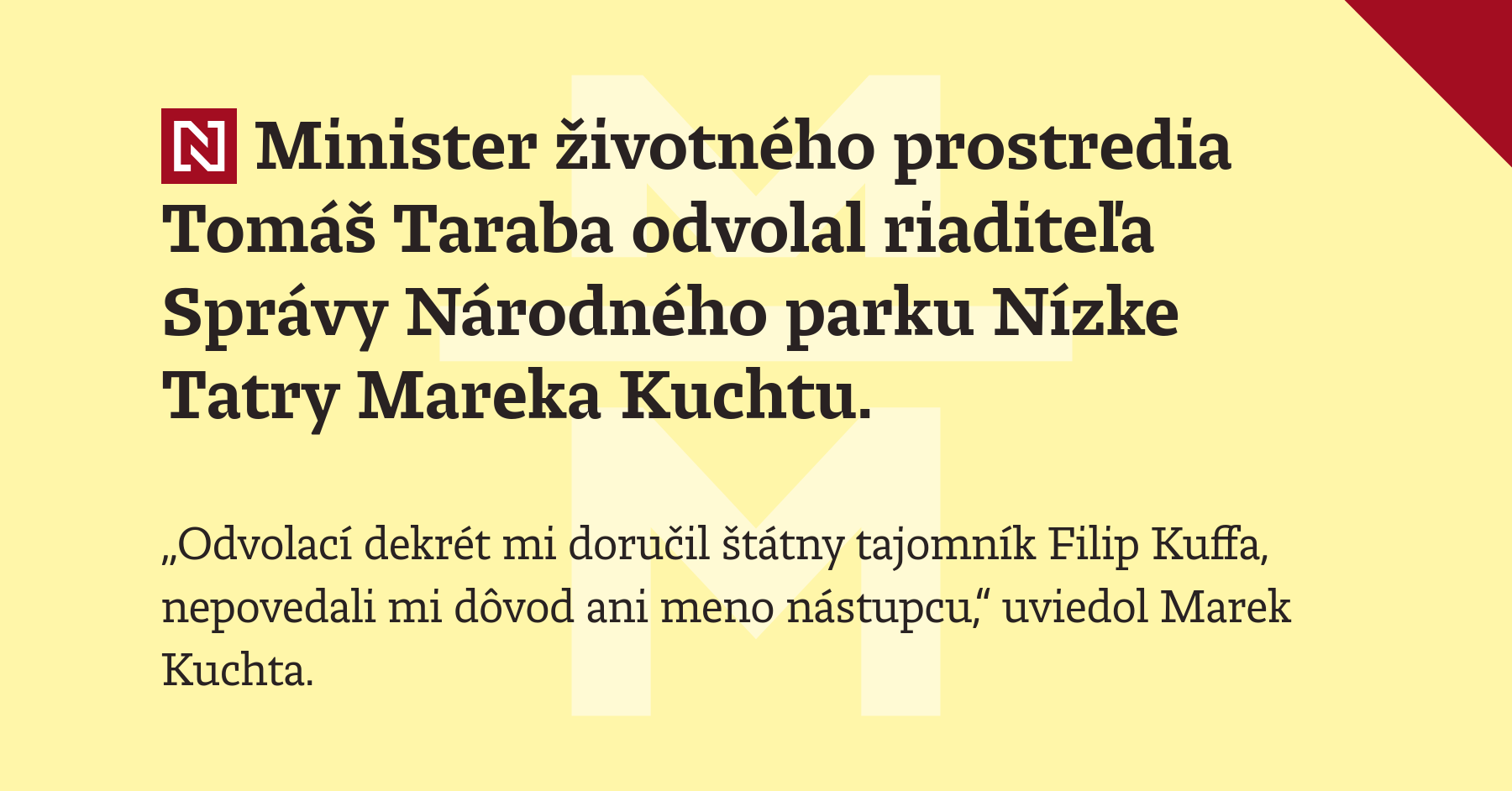 Minister životného prostredia Tomáš Taraba odvolal riaditeľa Správy ...