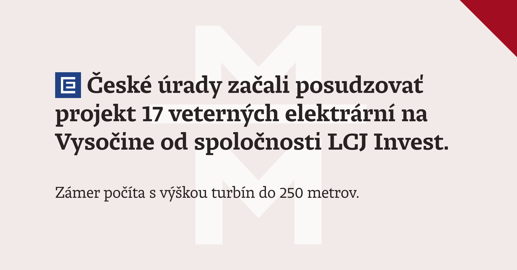 České úrady začali posudzovať projekt 17 veterných elektrární na ...