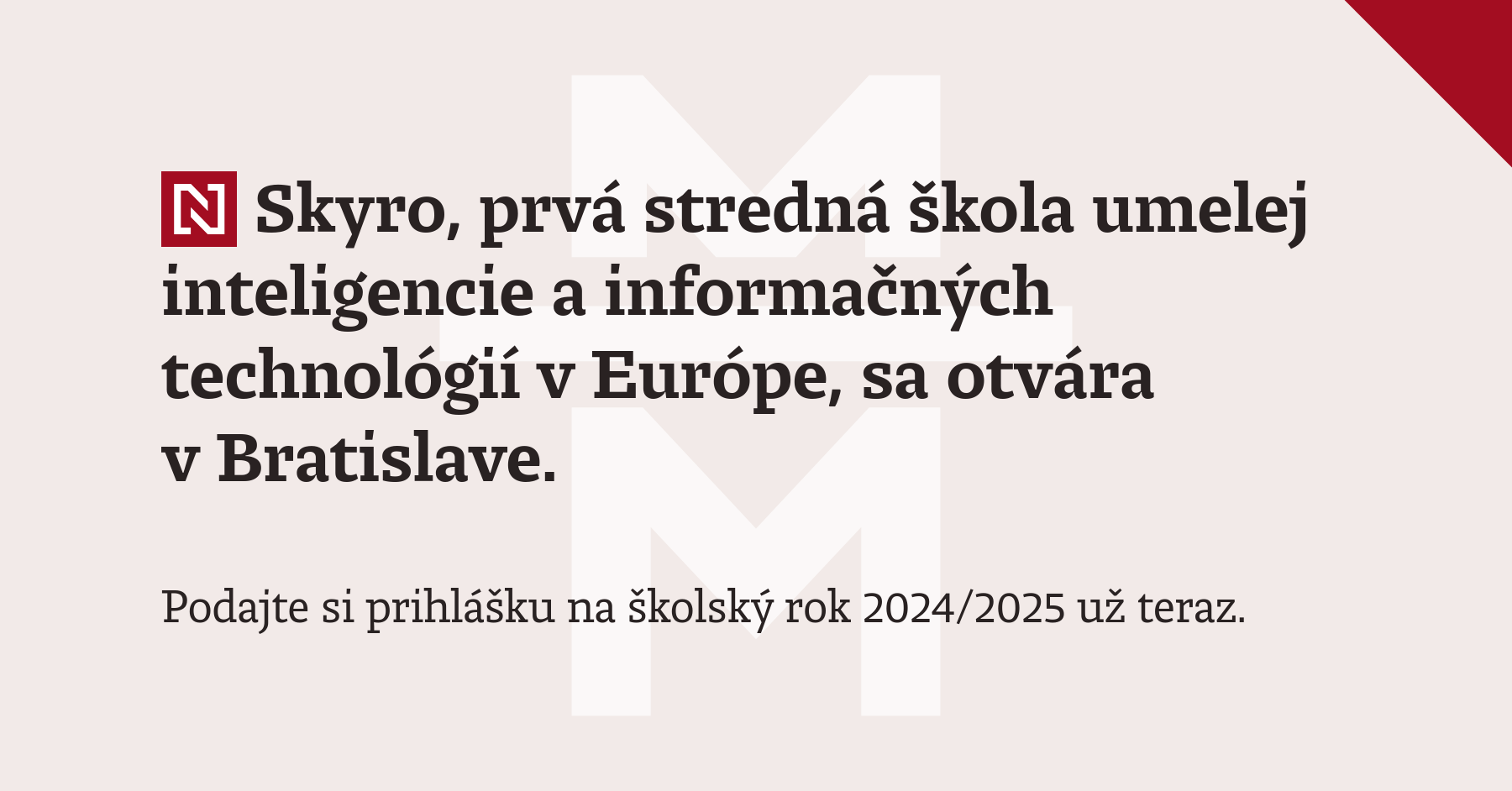 Skyro, prvá stredná škola umelej inteligencie a informačných ...