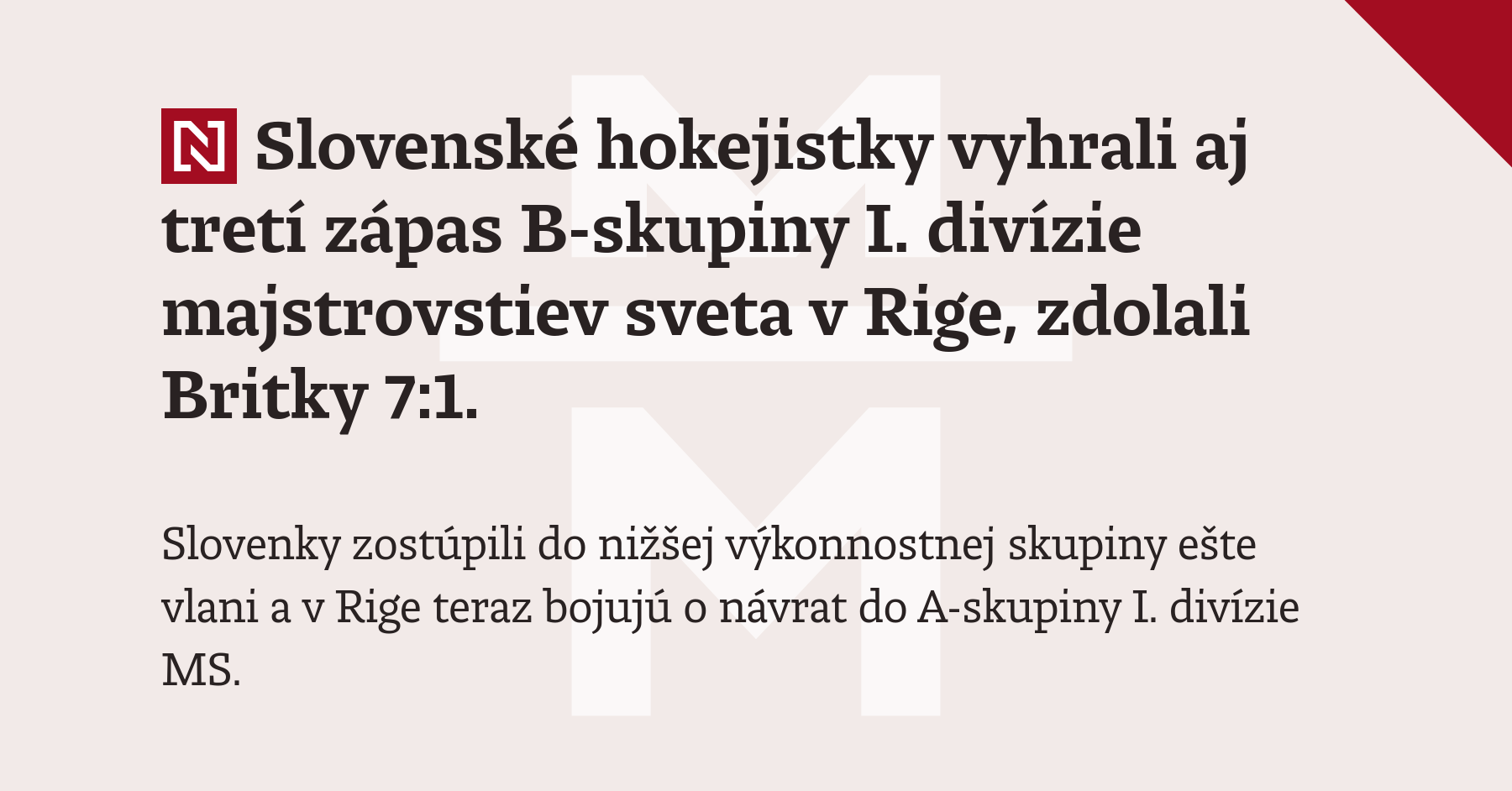 Slovenské hokejistky vyhrali aj tretí zápas B-skupiny I. divízie ...