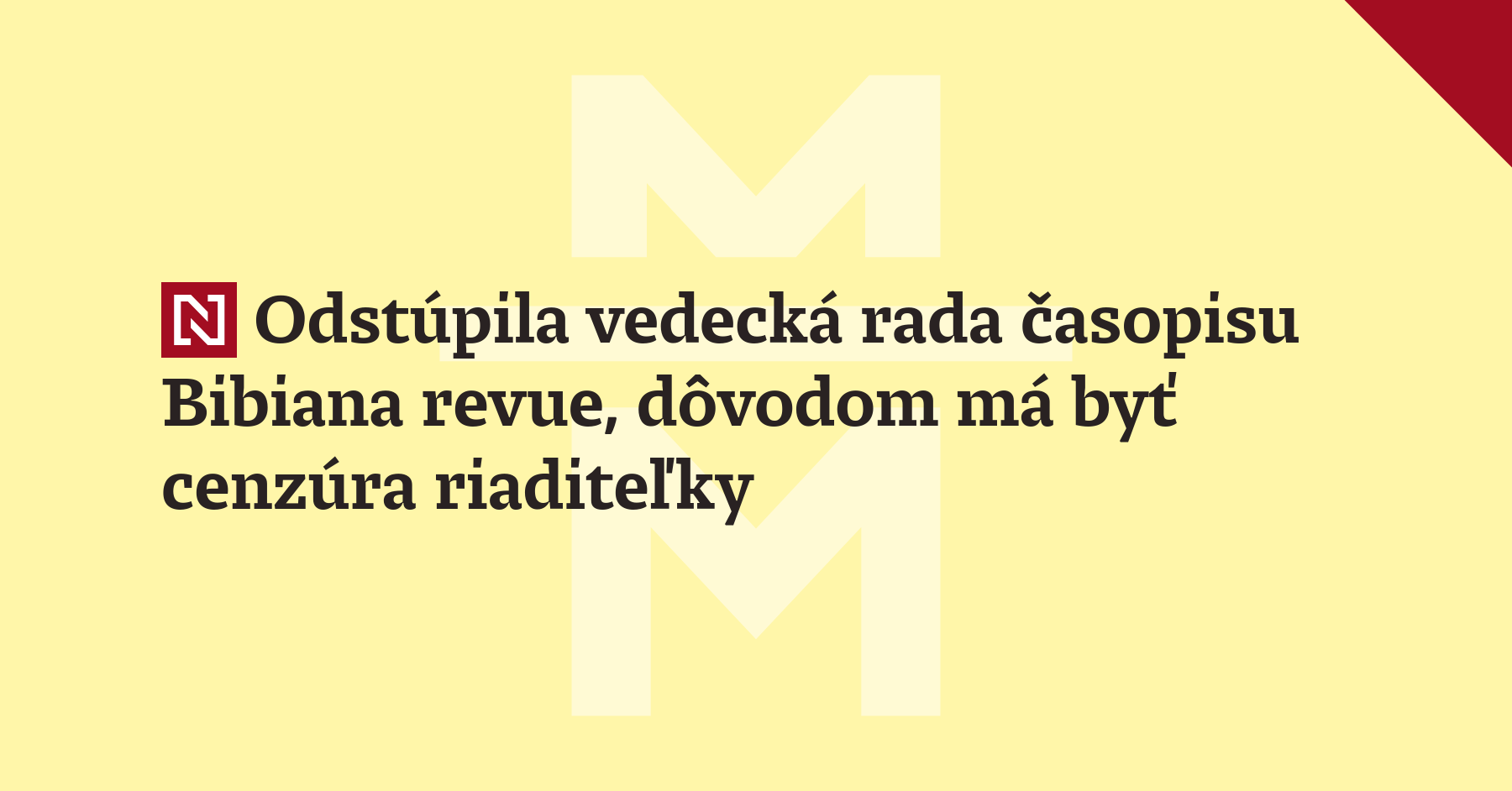 Odstúpila vedecká rada časopisu Bibiana revue, dôvodom má byť cenzúra ...