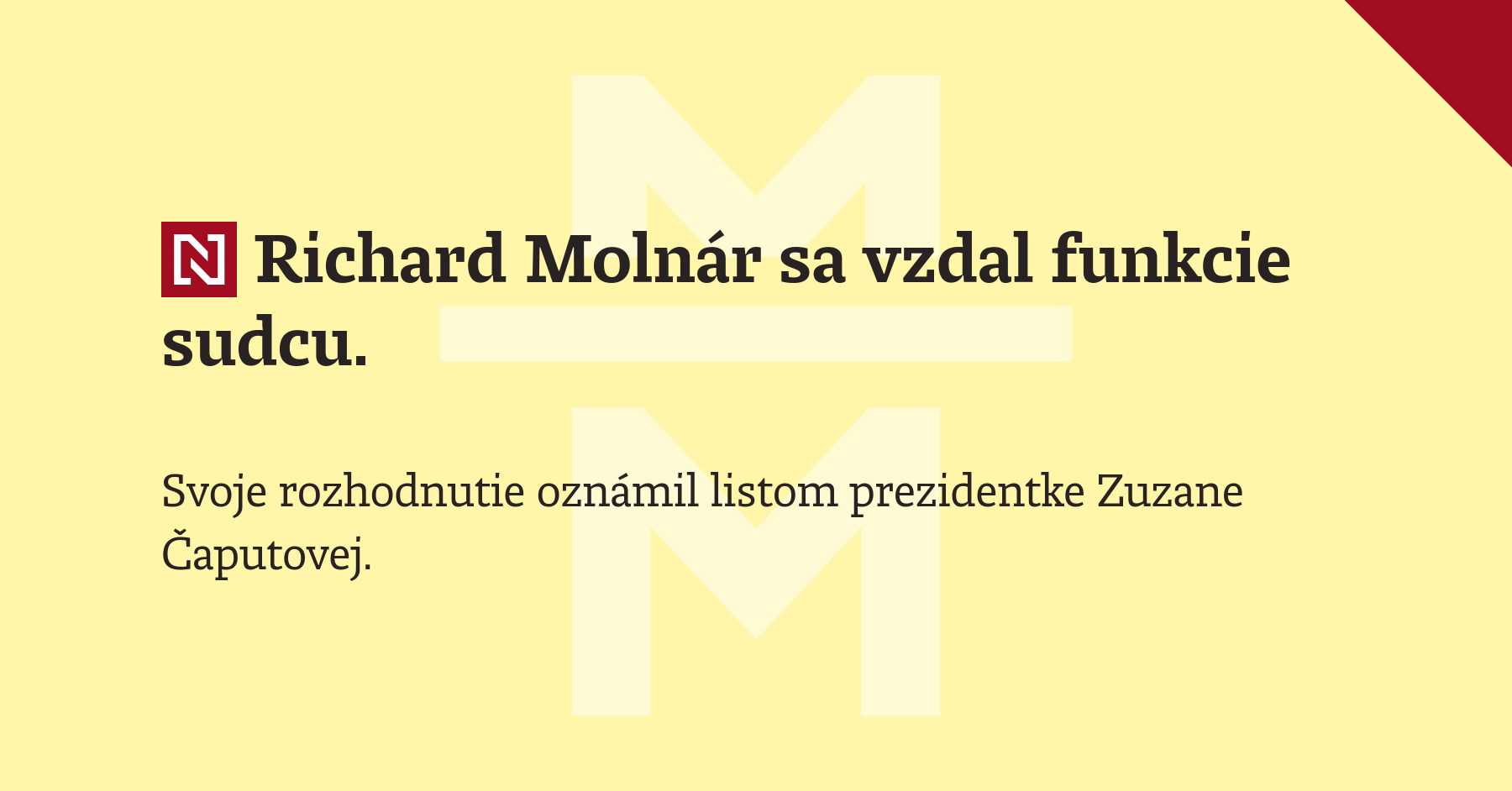 Richard Molnár sa vzdal funkcie sudcu