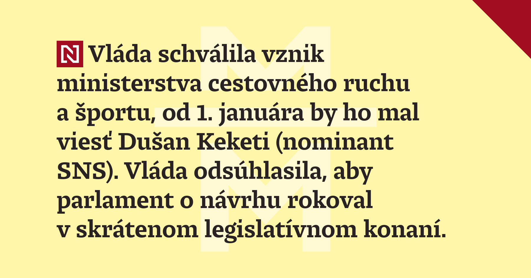 Vláda schválila vznik ministerstva cestovného ruchu a športu, od 1. januára by ho mal viesť ...